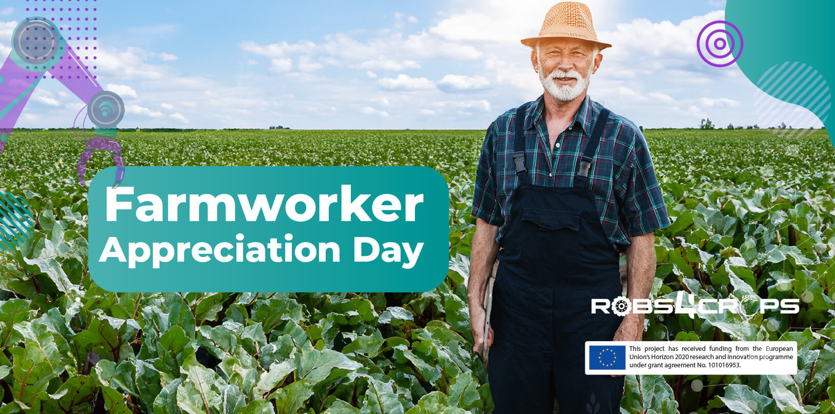 Celebrating Farmworkers Appreciation Day | Robs4Crops